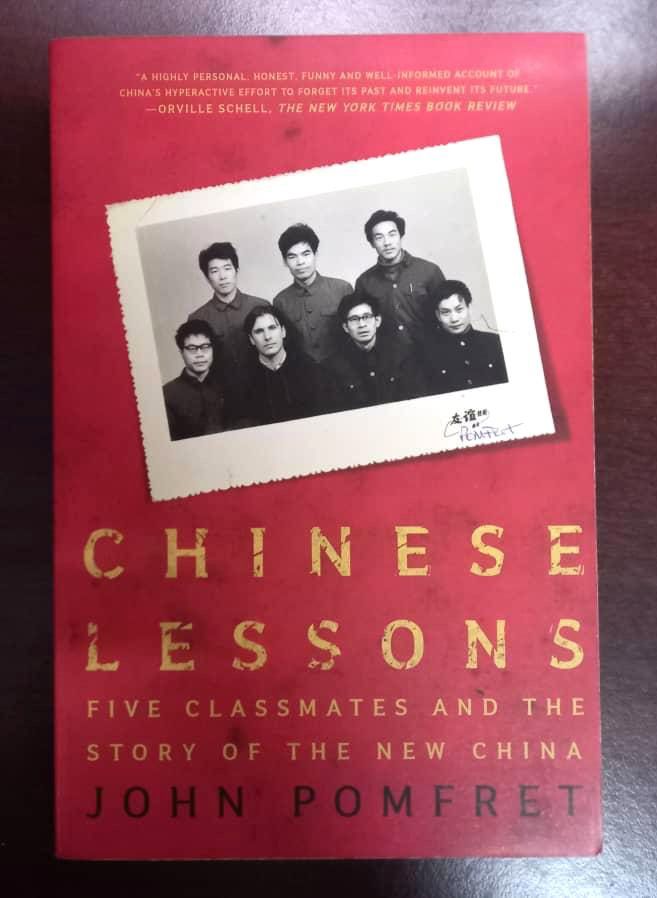 CHINESE LESSONS: FIVE CLASSMATES AND THE STORY OF THE NEW CHINA | A ...
