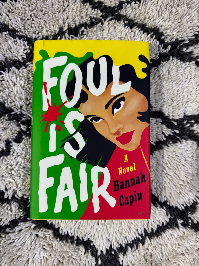 Foul is Fair by Hannah Capin (Hardcover), Hobbies & Toys, Books & Magazines, Fiction & Non ...