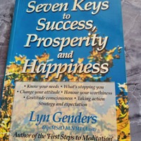 SEVEN KEYS TO SUCCESS PROSPERITY AND HAPPINESS-LYN GENDERS F3, Buku ...