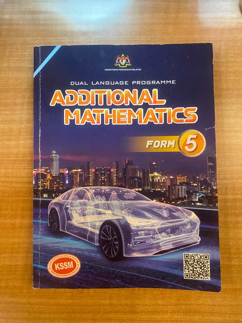 ADDITIONAL MATHEMATICS FORM 5 KSSM, Hobbies & Toys, Books & Magazines, Textbooks on Carousell