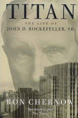 Titan: The life of John D. Rockefeller, Hobbies & Toys, Books ...