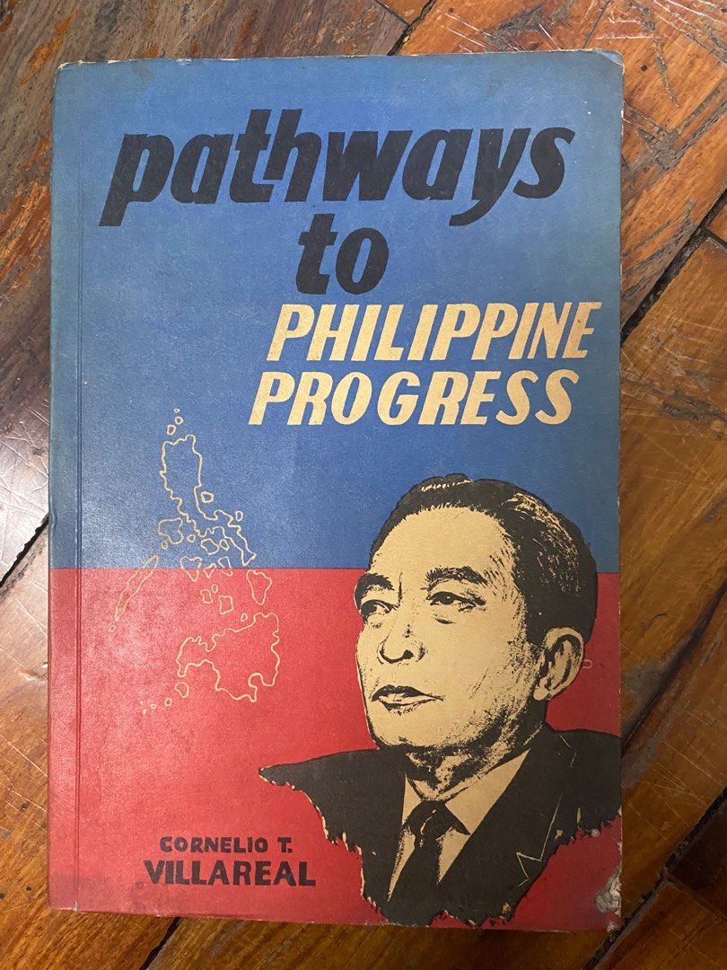 Pathways to Philippines Progress by Cornelio Villareal Vintage History ...