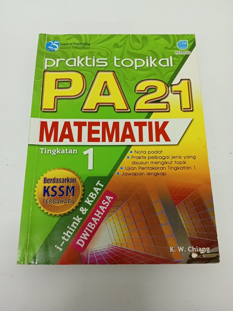 Buku latihan praktis topikal pa21 Matematik tingkatan 1 Dwibahasa Berdasarkan KSSM, Pan Asia ...