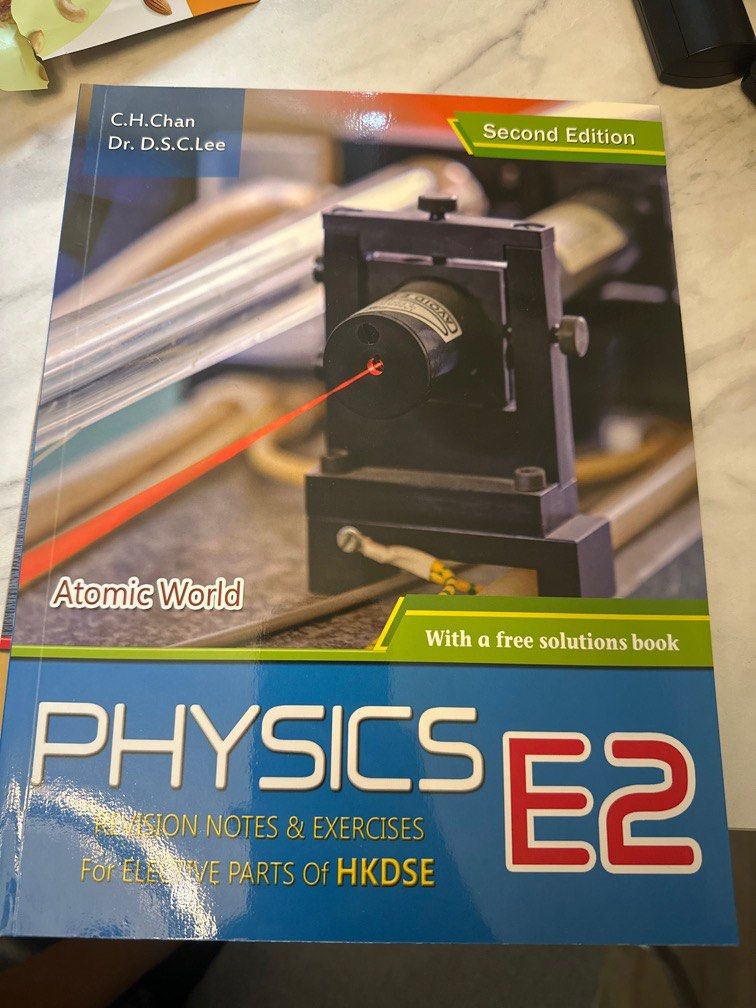 Physics Revision Notes & Exercises for Elective Parts of HKDSE E2 (2nd ...