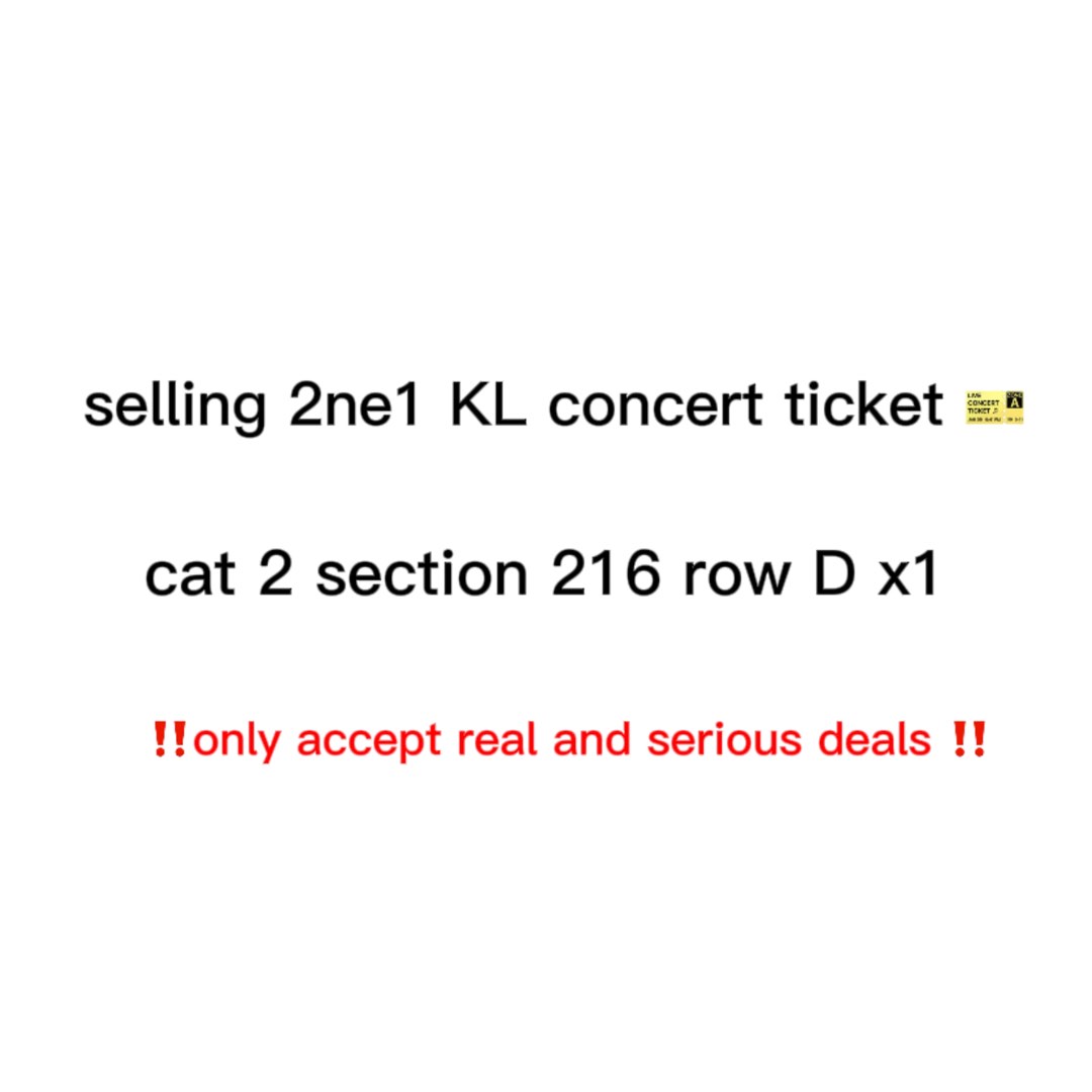 2ne1 concert ticket KL 2025, Tickets & Vouchers, Event Tickets on Carousell