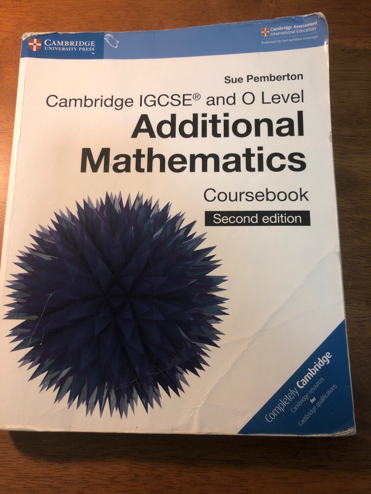 Cambridge IGCSE® and O Level Additional Mathematics Coursebook by Sue ...