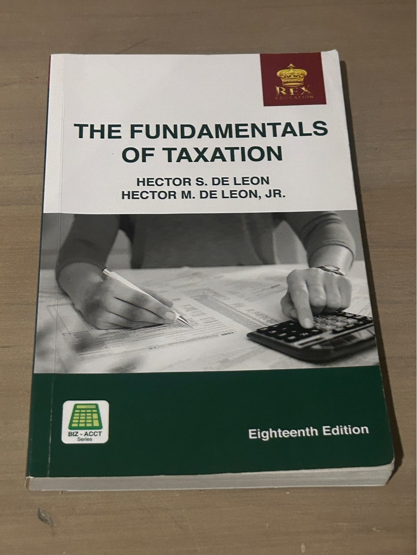 The Fundamentals of Taxation Hector De Leon, Hobbies & Toys, Books ...