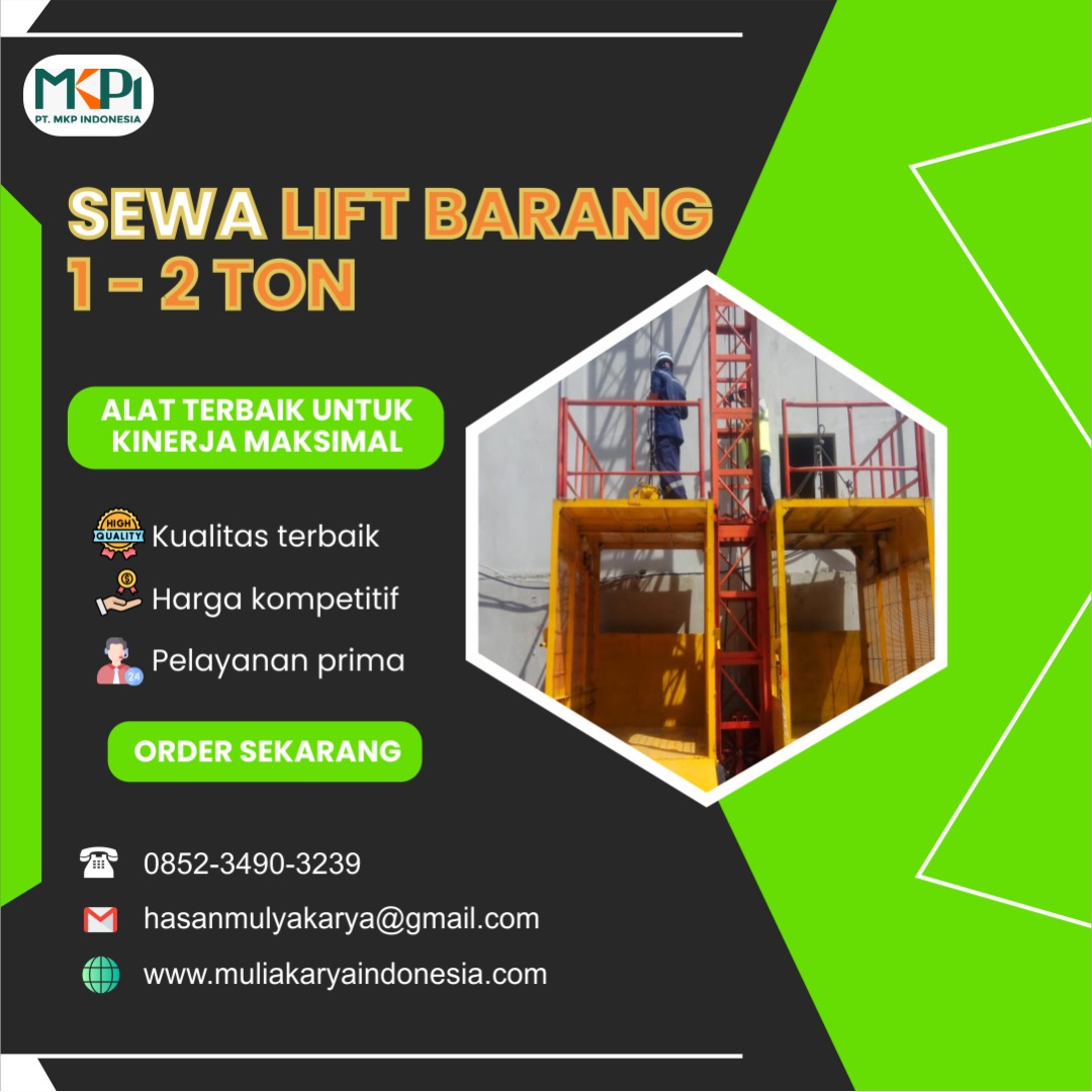 Lift Barang | Lift Material | Lift Alat Proyek Kota Medan Sumatera ...