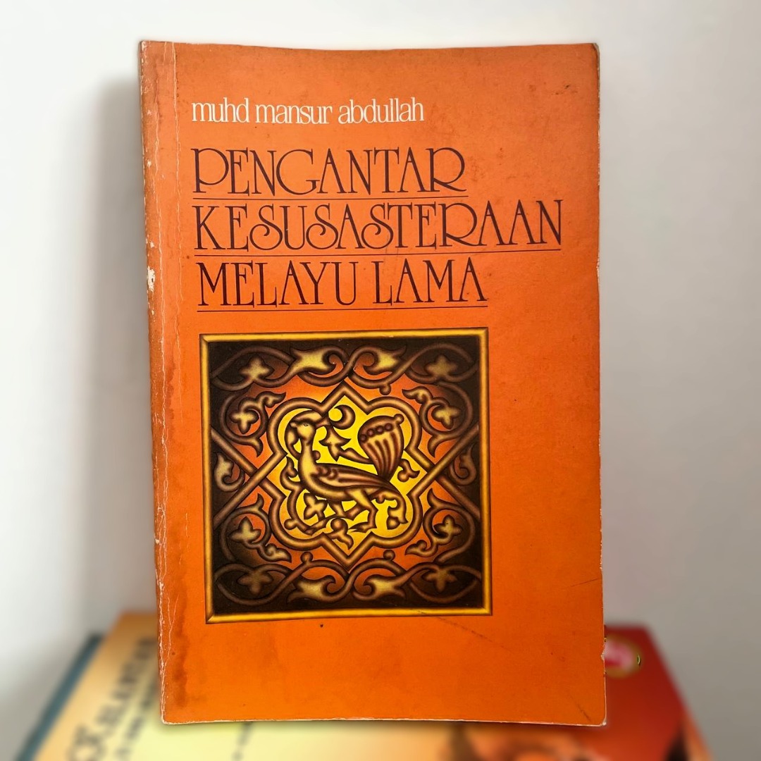Pengantar Kesusasteraan Melayu Lama - Muhd Mansur Abdullah, Hobbies & Toys, Books & Magazines ...