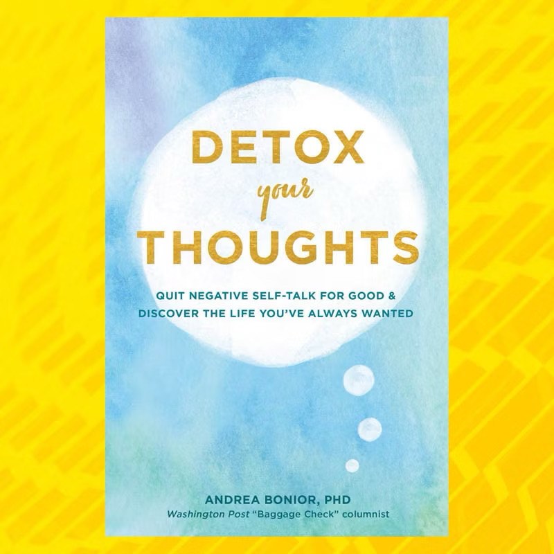 Digital Version Book Detox Your Thoughts Andrea Bonior No-Drama ...