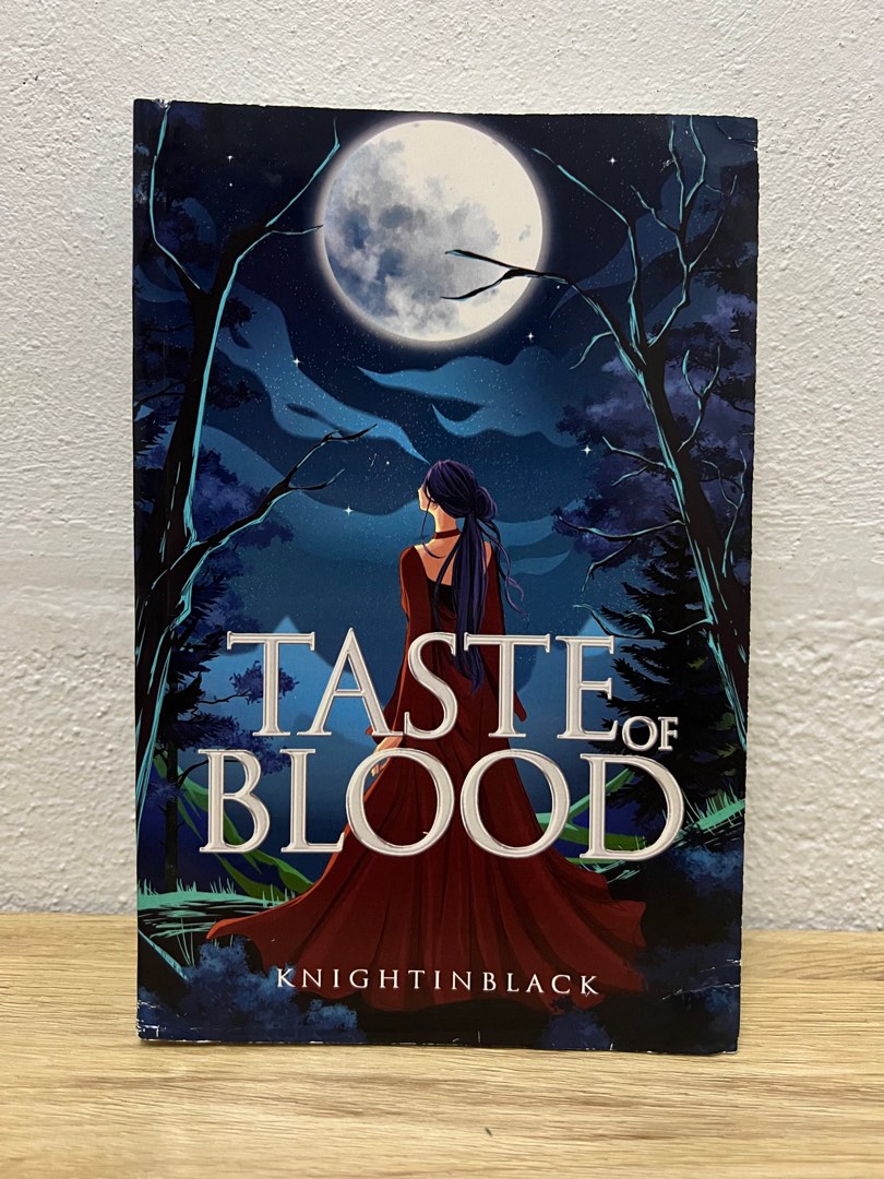 Taste of Blood by KnightinBlack, Hobbies & Toys, Books & Magazines, Fiction & Non-Fiction on ...