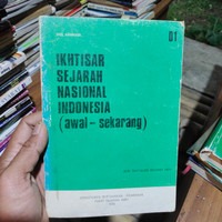 ikhtisar sejarah nasional Indonesia awal sampai sekarang 1979, Buku ...
