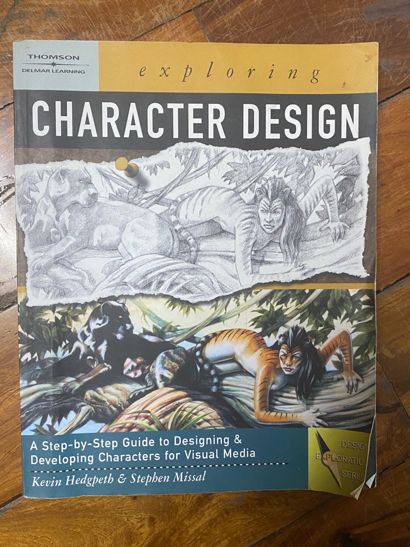 Thomson Delmar - Exploring Character Design by Kevin Hedgpeth & Stephen ...