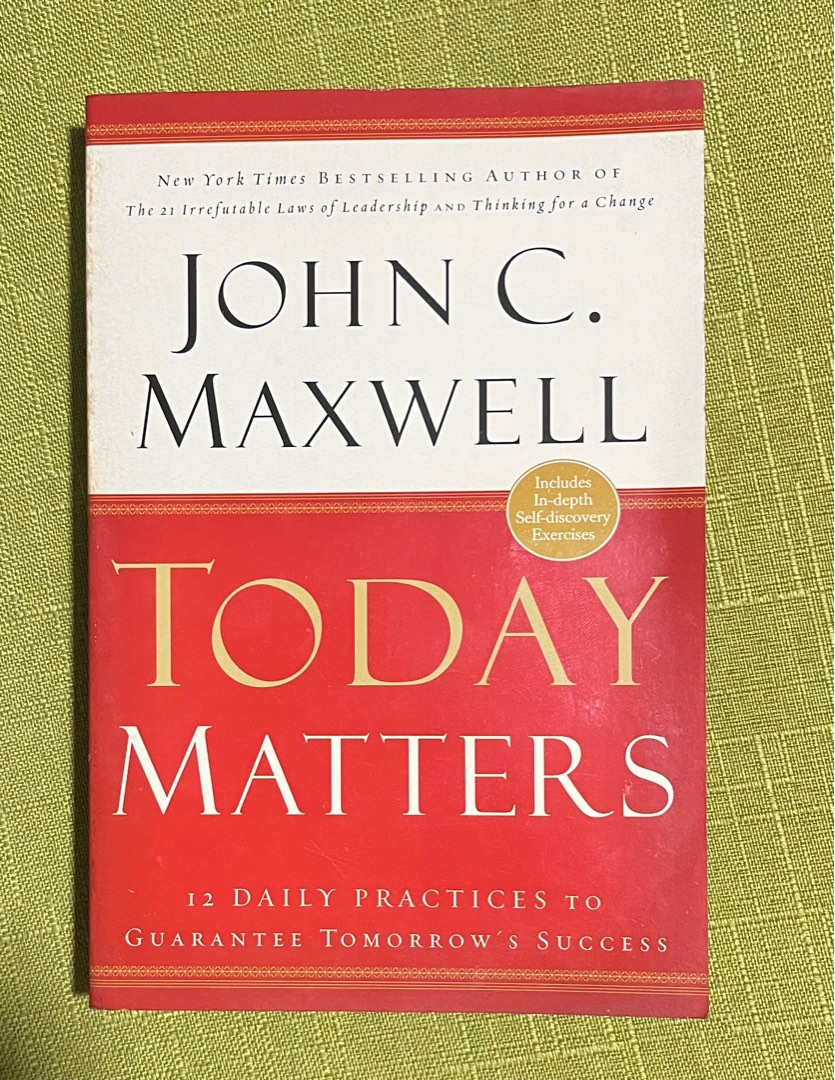 Today Matters - John Maxwell, Hobbies & Toys, Books & Magazines ...