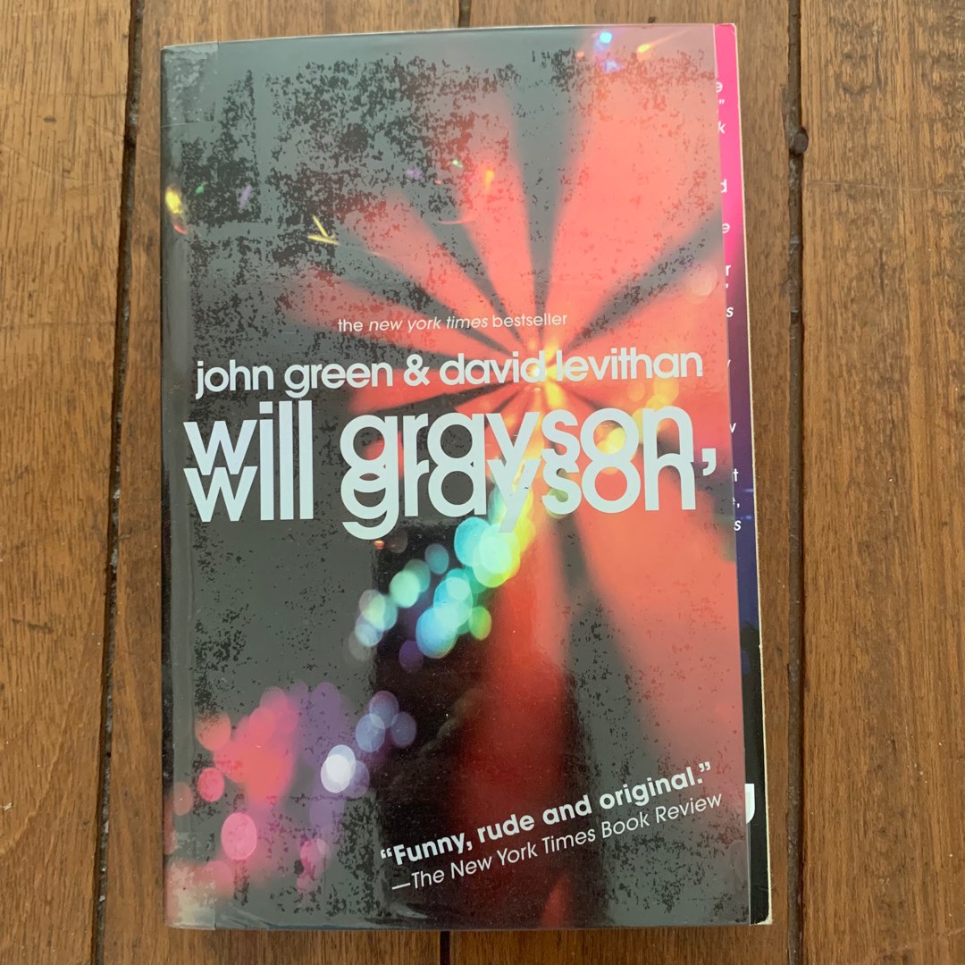 Book: Will Grayson Will Grayson by John Green and David Levithan ...