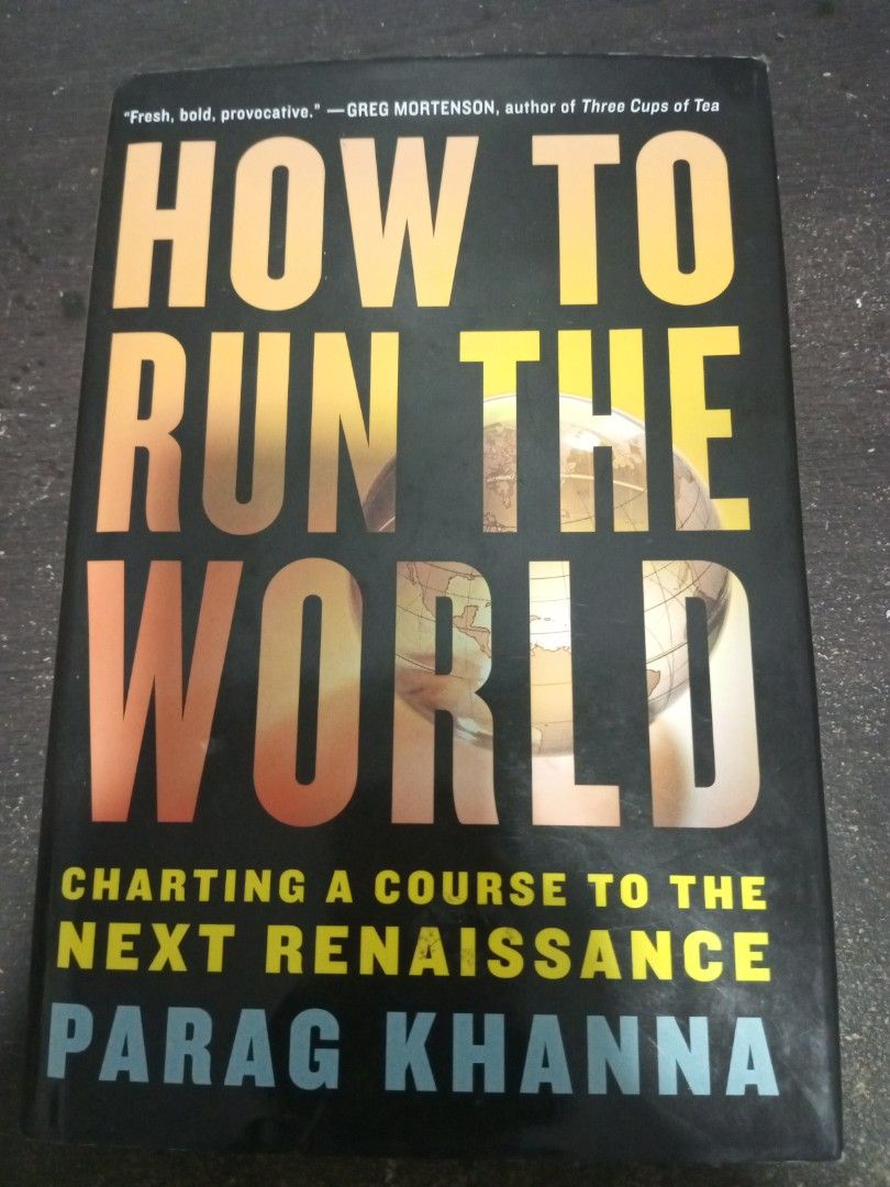 (Hardcover) How to Run The World : Charting a Course to The Next ...