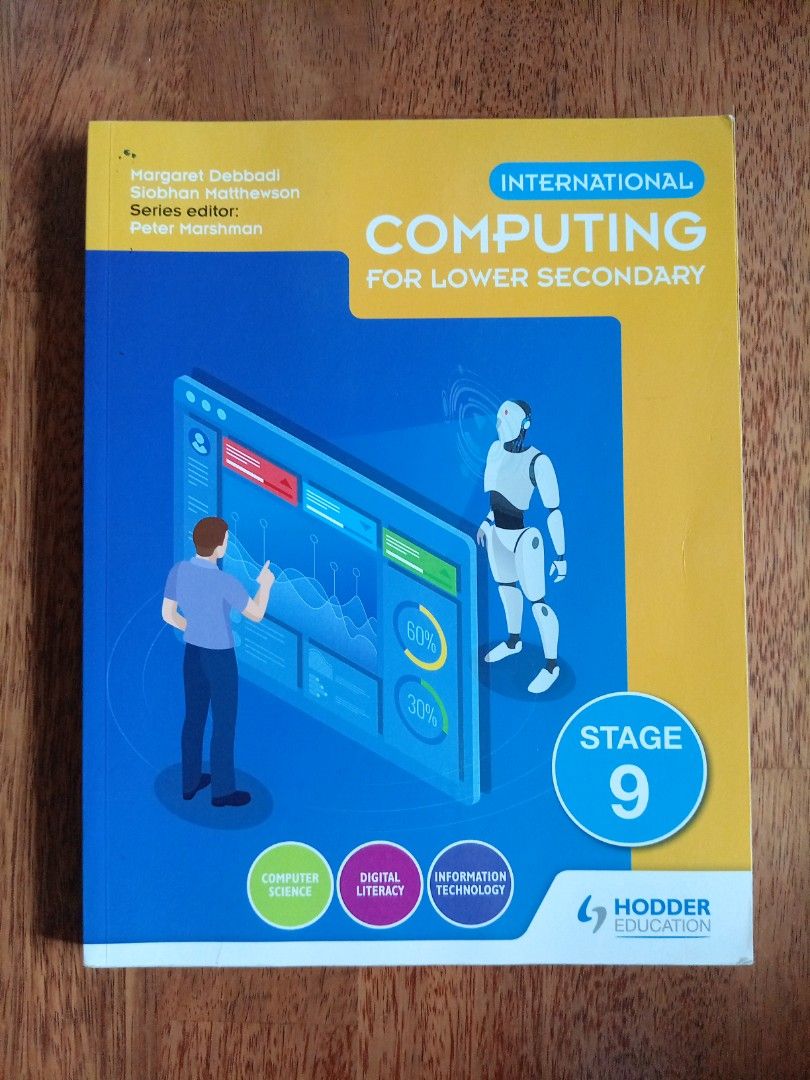 International Computing for Lower Secondary Student's Book Stage 9 ...