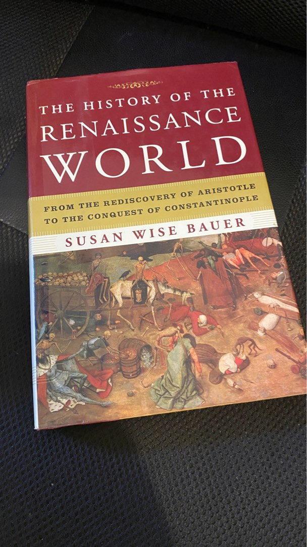 The History of the Renaissance World: From the Rediscovery of Aristotle ...