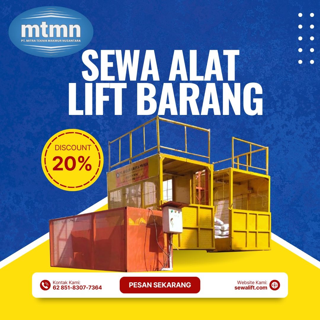 Butuh angkat barang cepat dan efisien? Sewa lift barang kami sekarang ...
