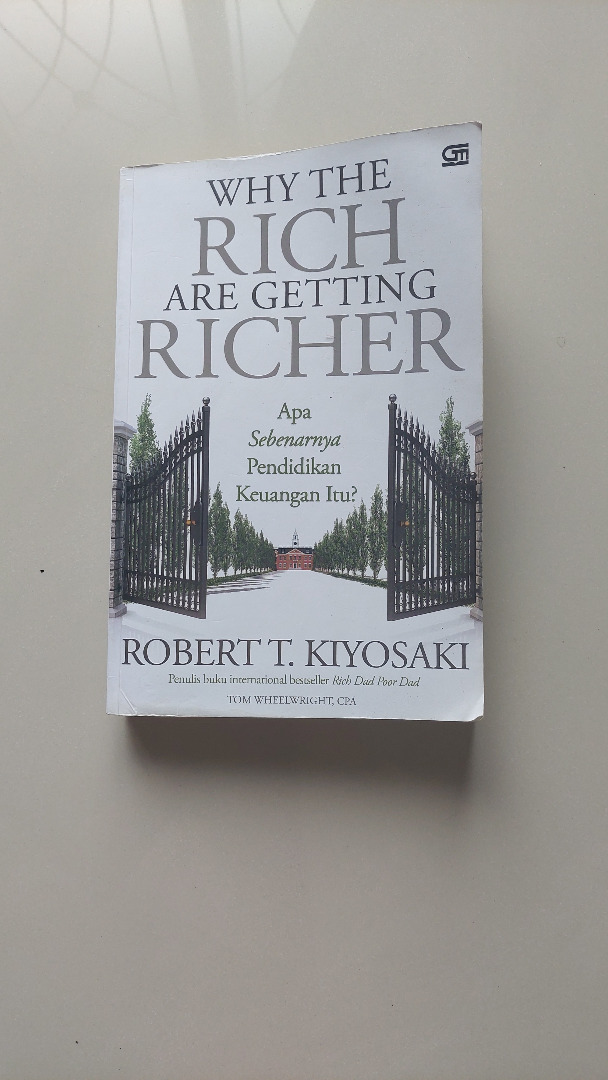 [NEGO] Buku Why the Rich are getting Richer oleh Robert Kiyosaki, Buku ...
