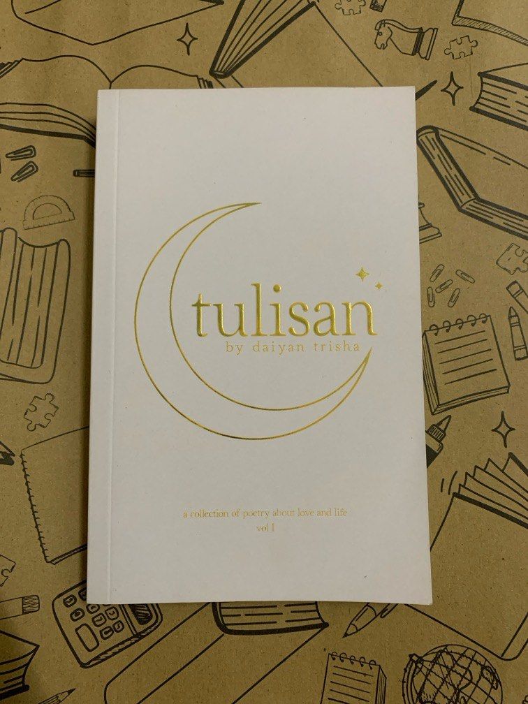 Tulisan by Daiyan Trisha, Hobbies & Toys, Books & Magazines, Storybooks ...