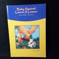Baby Squirrel Learnt A Lesson and Other Stories - Didik Djunaedi, Buku ...