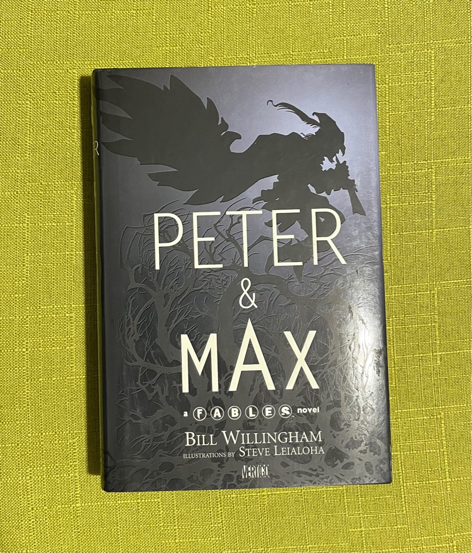 Peter & Max a Fables Novel - Bill Willingham, Hobbies & Toys, Books ...