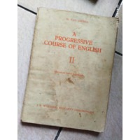 Buku Jadul/Lawas/Vintage A PROGRESSIVE COURSE OF ENGLISH volume 2, Buku ...