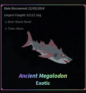 Roblox Fisch Megalodon/Ancient Megalodon RM0.5 each (Buy any 4 variety ...