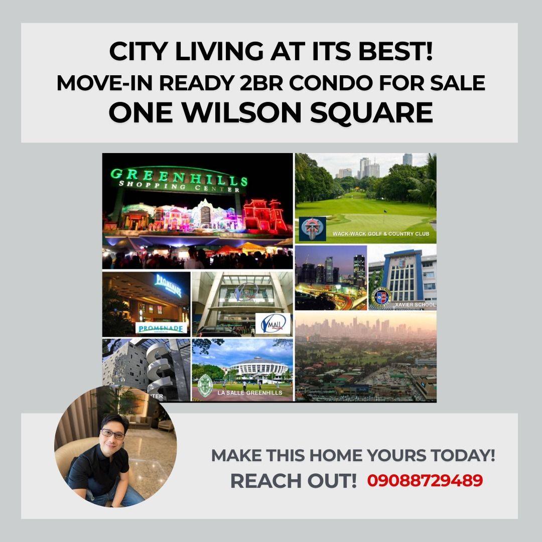 Move-in Ready 2BR Condo Unit at One Wilson Square Greenhills for Sale ...