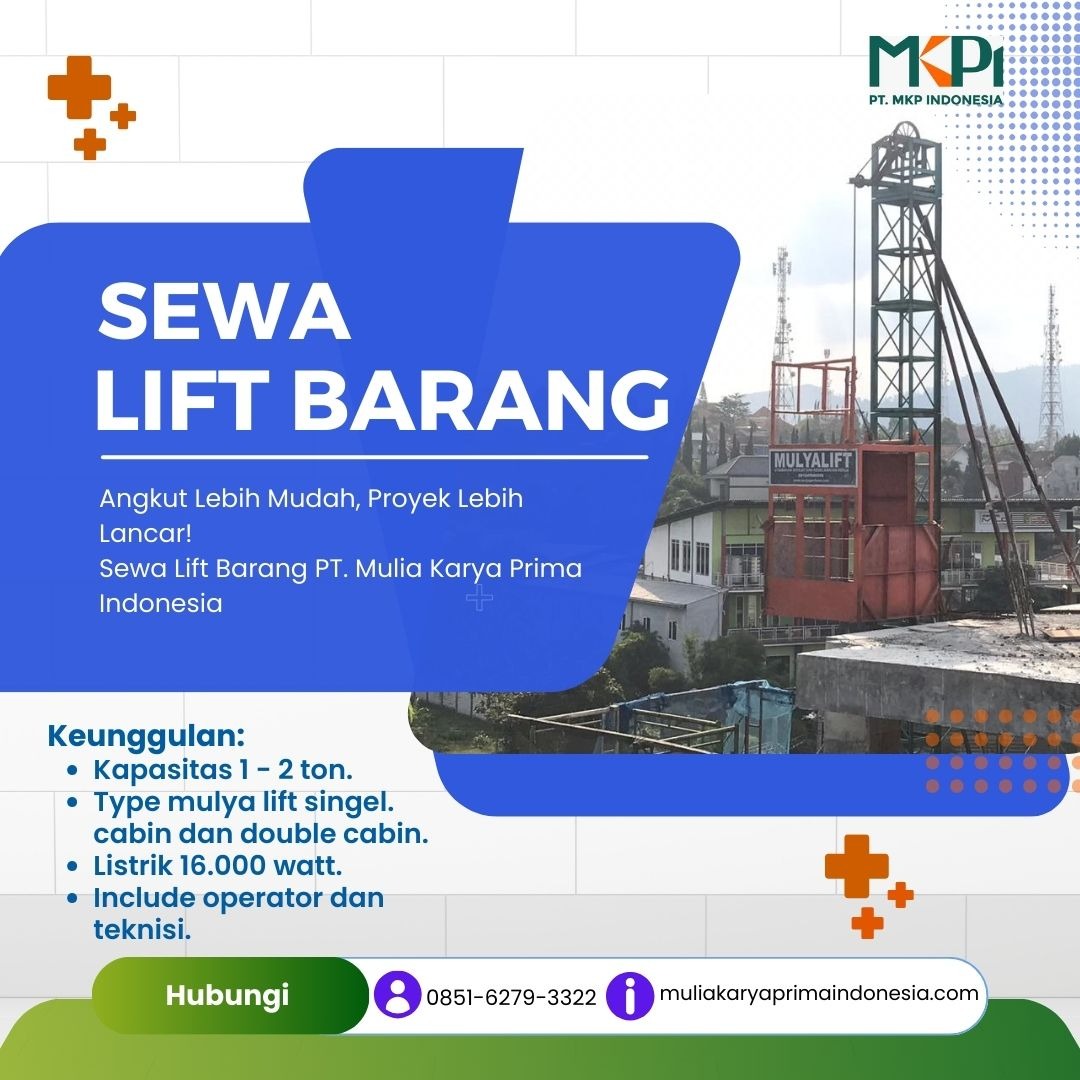 Sewa Lift Barang PT MKP INDONESIA di OGAN ILIR, Provinsi SUMATERA ...