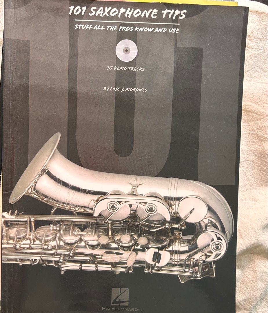 101 saxophone tips by eric morones, Hobbies & Toys, Music & Media ...