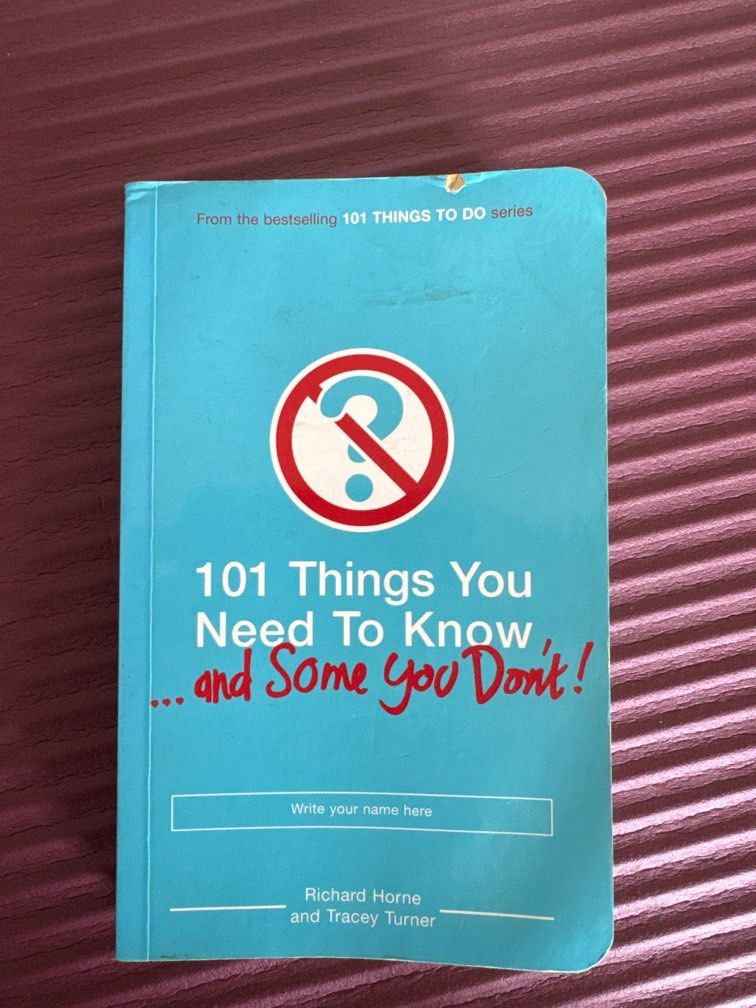 101 Things You Need To Know and Some You Don’t Book, Hobbies & Toys, Books & Magazines, Fiction ...