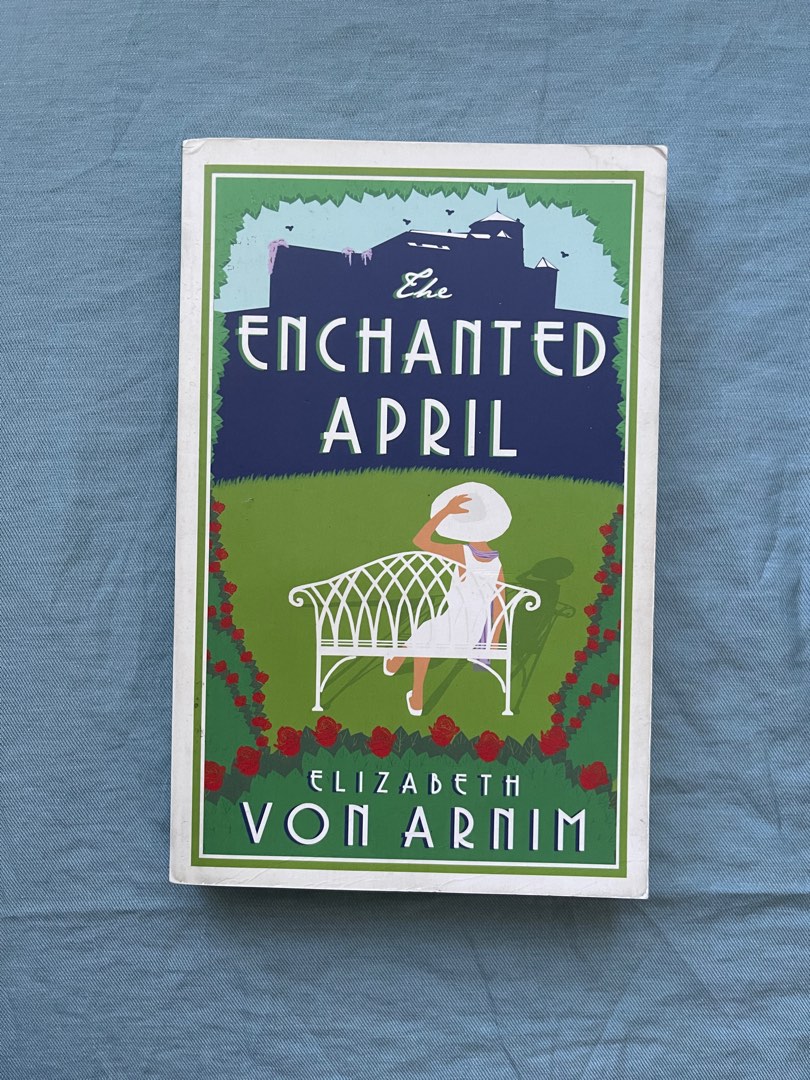 The Enchanted April - Elizabeth Von Arnim (rare), Hobbies & Toys, Books ...