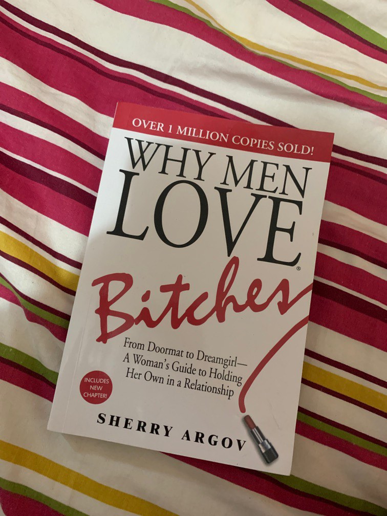 Why men love bitches, Hobbies & Toys, Books & Magazines, Textbooks on ...