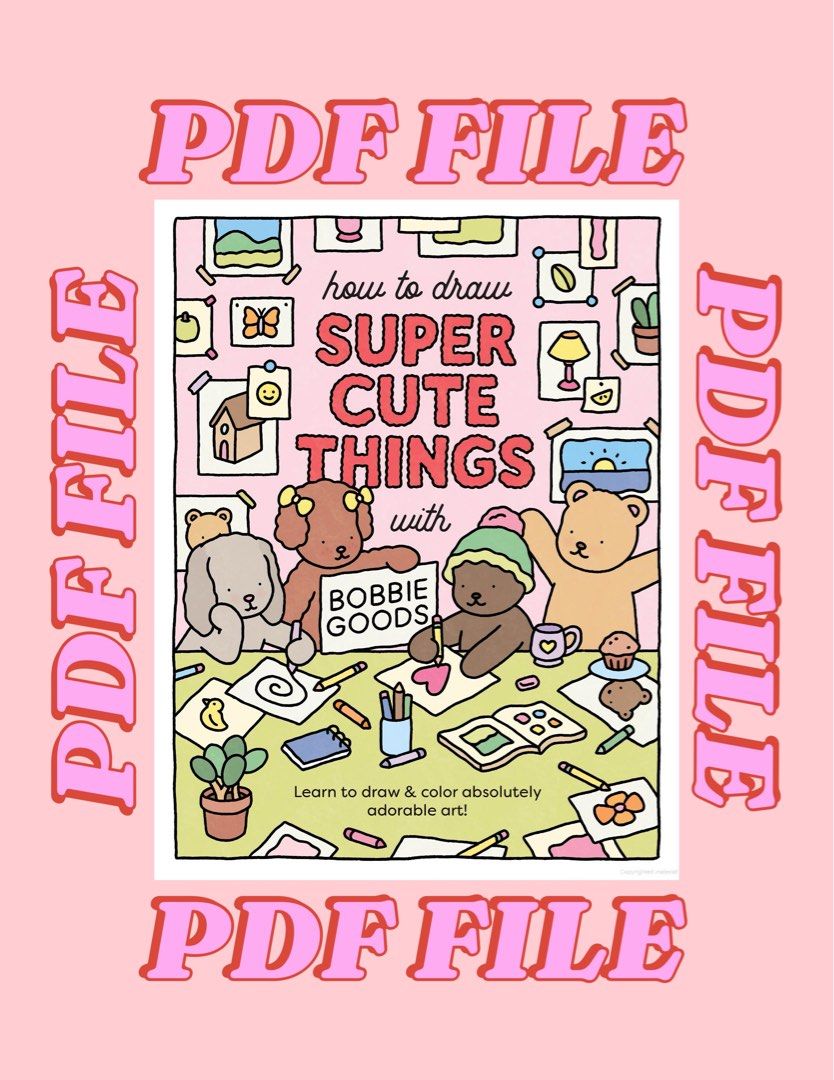 PDF FILE - How to Draw Super Cute Things with Bobbie Goods! [ RM 1.50 ...