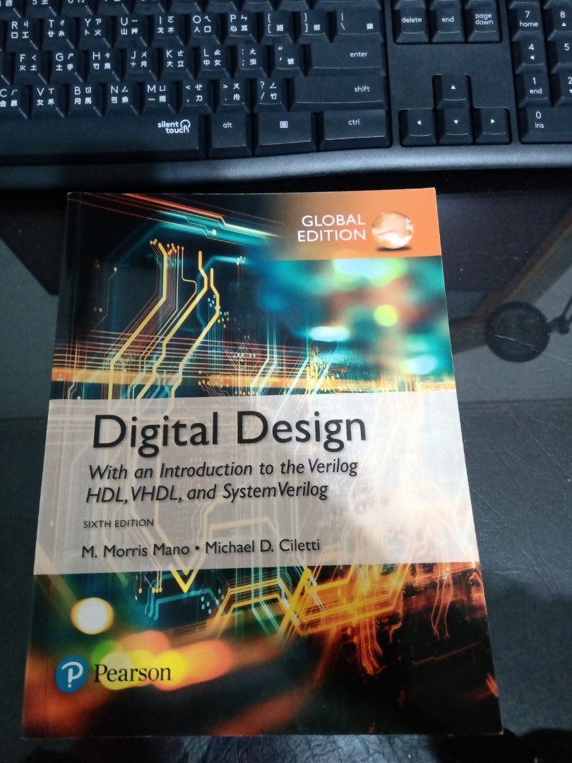 Digital Design With An Introduction To The Verilog Hdl Vhdl And Systemverilog 6e 興趣及遊戲 書本