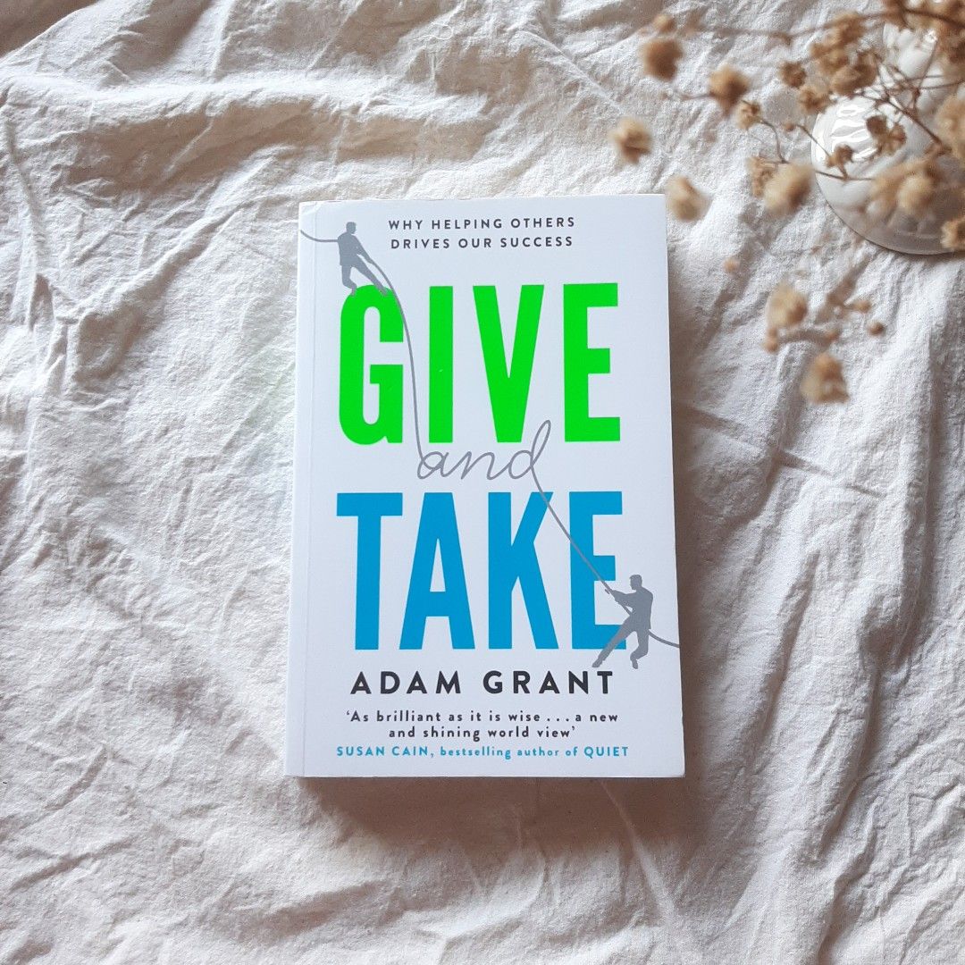 Give and Take by Adam Grant, Buku & Alat Tulis, Buku di Carousell