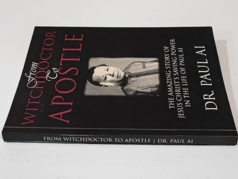 FROM WITCHDOCTOR TO APOSTLE. THE AMAZING STORY OF JESUS CHRIST'S SAVING ...