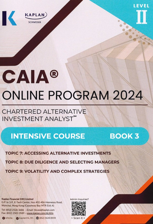 Kaplan Schweser CAIA 2024 Level II - Intensive Course Book 3 Notes, 興趣及 ...