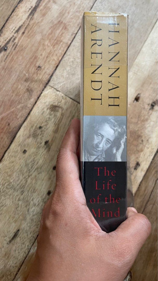 The Life of the Mind Combined (2 Volumes in 1) by Hannah Arendt ...