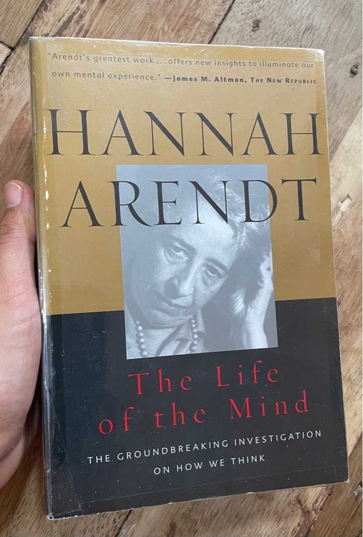 The Life of the Mind Combined (2 Volumes in 1) by Hannah Arendt ...