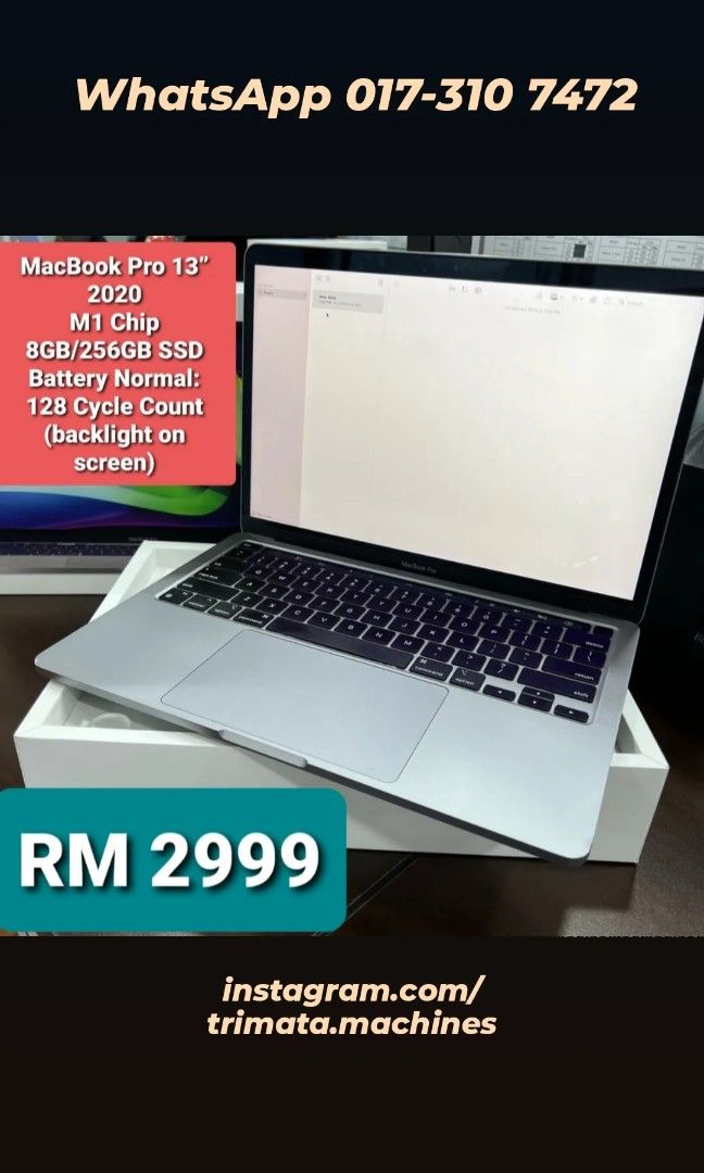 MacBook Pro 13” 2020 M1 Chip•8GB/256GB SSD•Battery Normal•(backlight on screen)•OFFER RM 2999 ...