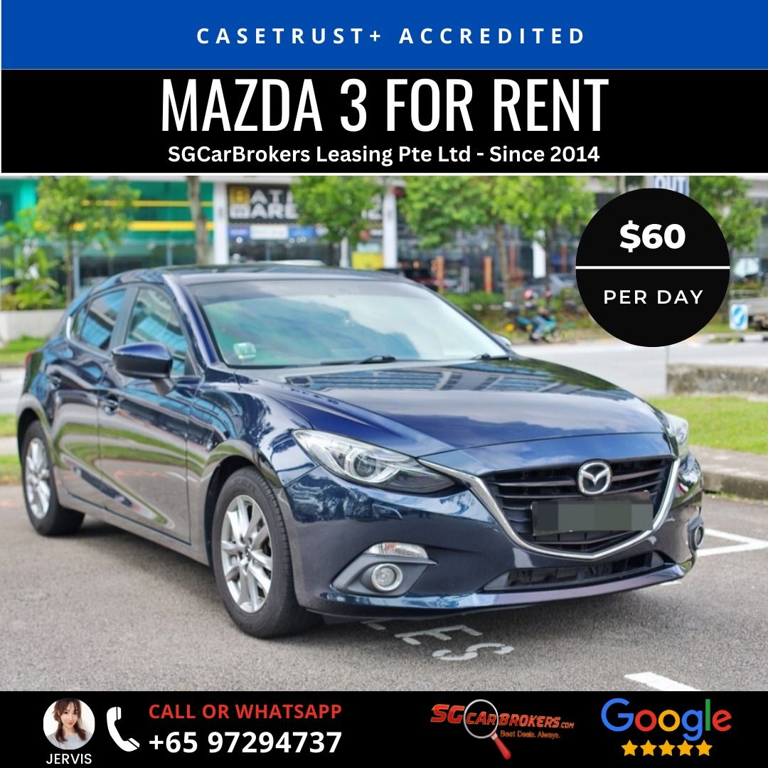 MAZDA 3 FOR RENT $60/DAY AND DEPOSIT $500.PRIVATE HIRE USAGE GRAB GOJEK ...