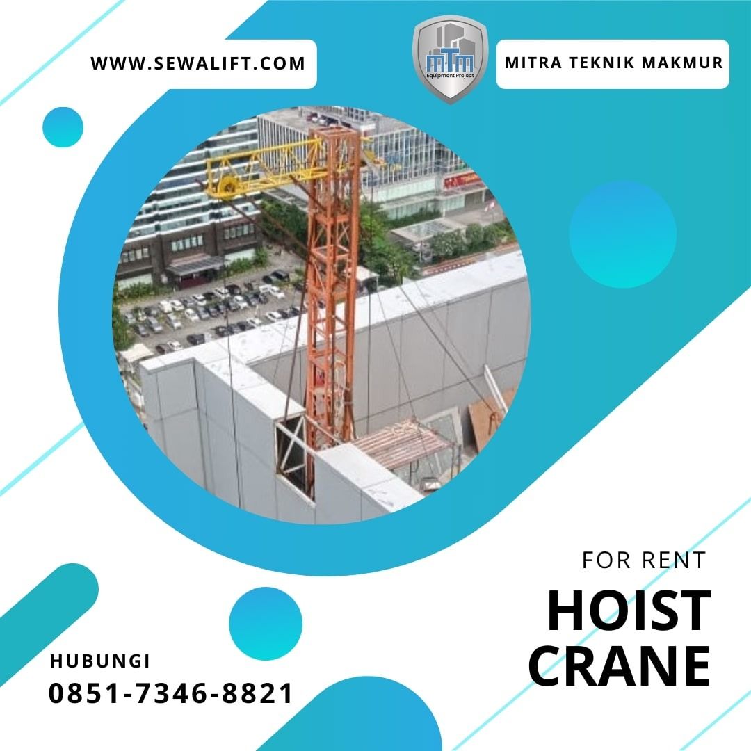 Sewa Hoist Crane Simpang Tiga Redelong Bener Meriah | Hoist Vertikal ...