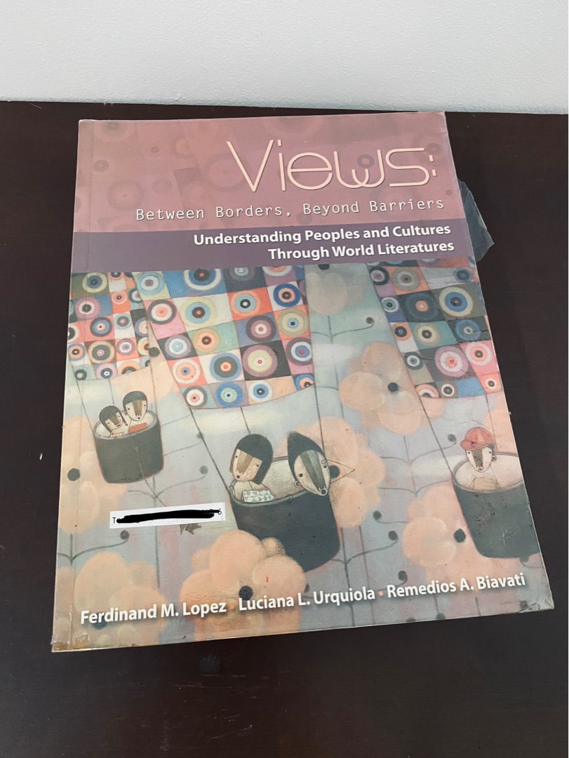 Views: Between Borders, Beyond Barriers Understanding Peoples and ...