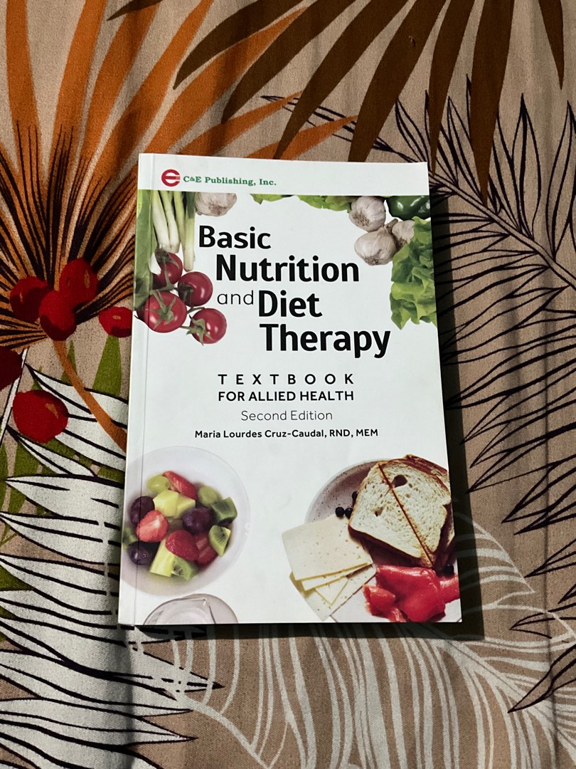 Basic Nutrition and Diet Therapy for Nursing students 2nd Edition ...