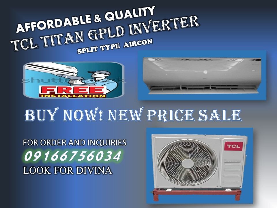 BIG SALE SPLIT TYPE AIRCON INVERTER FREE INSTALLATION, TV & Home ...