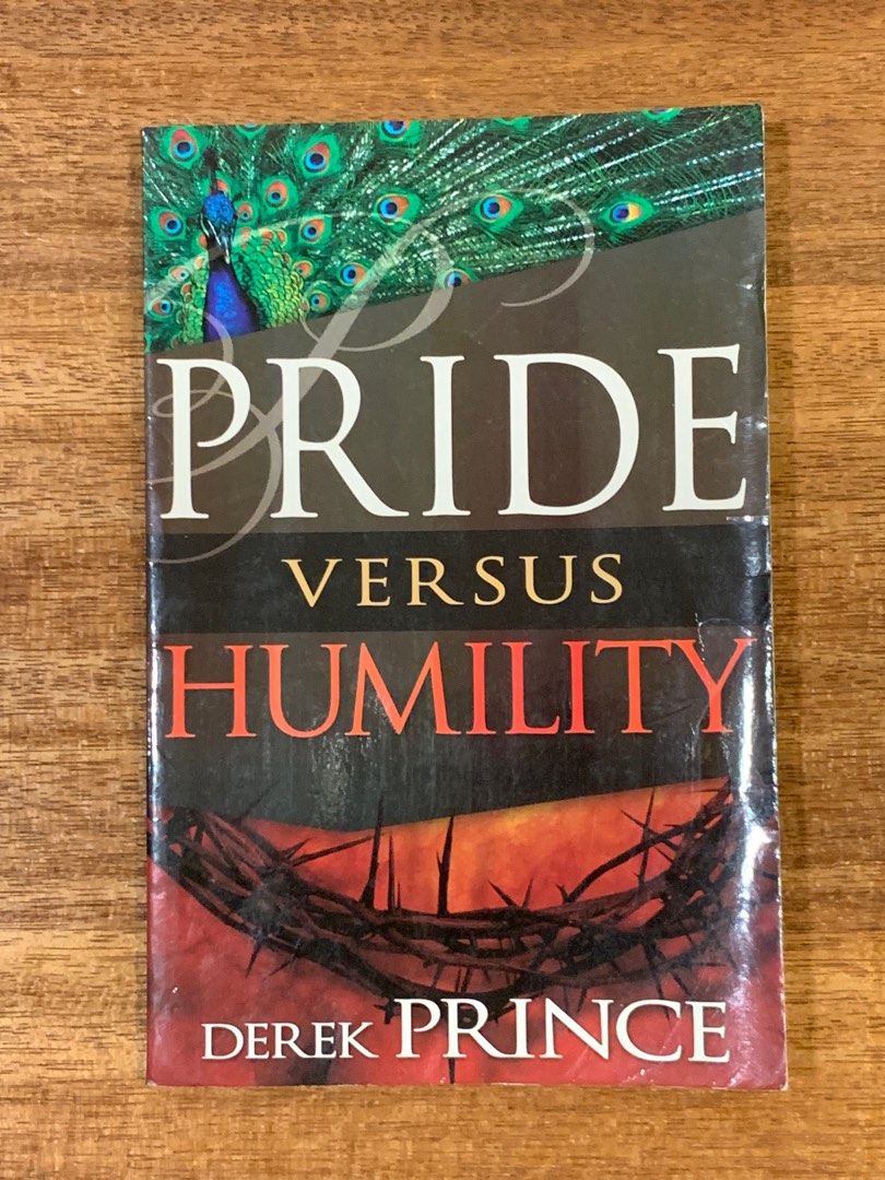 PRIDE VERSUS HUMILITY book by DEREK PRINCE, Hobbies & Toys, Books ...
