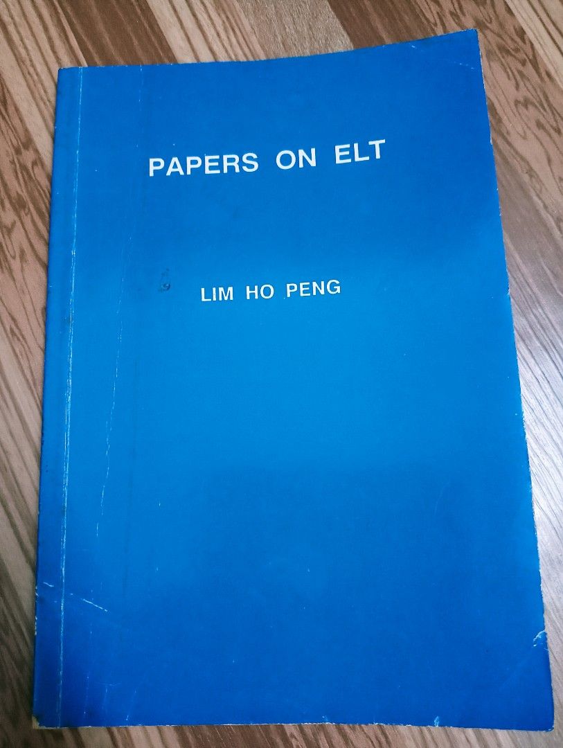 Buku Papers On ELT Lim Ho Peng First published 1993 Publisher-Inti ...